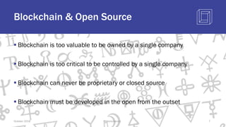 ScotChain18 - C21st Alchemy - Blockchain & Open Source | PPT
