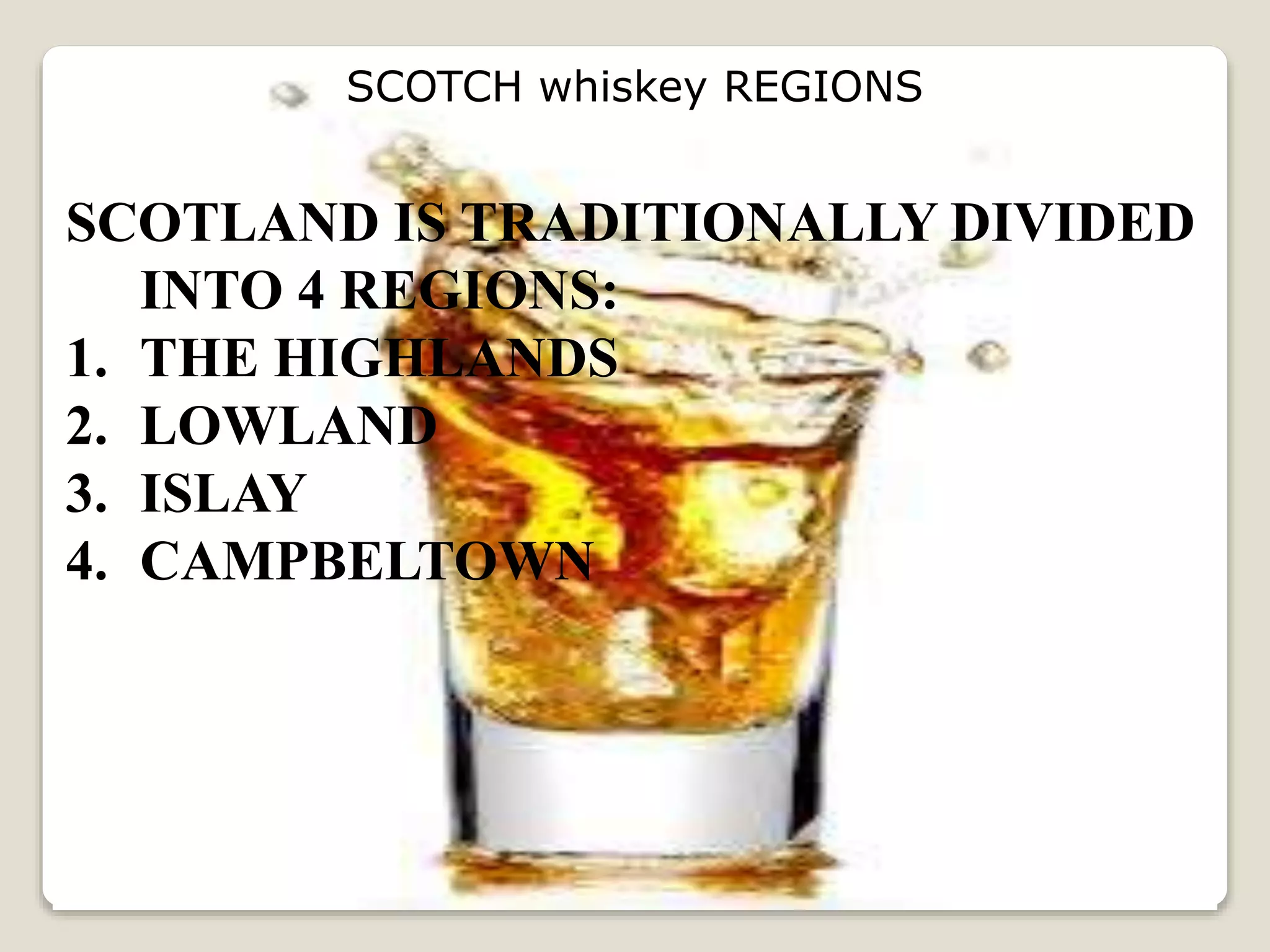 Scotch whiskey or Scotland Whiskey | PPTX
