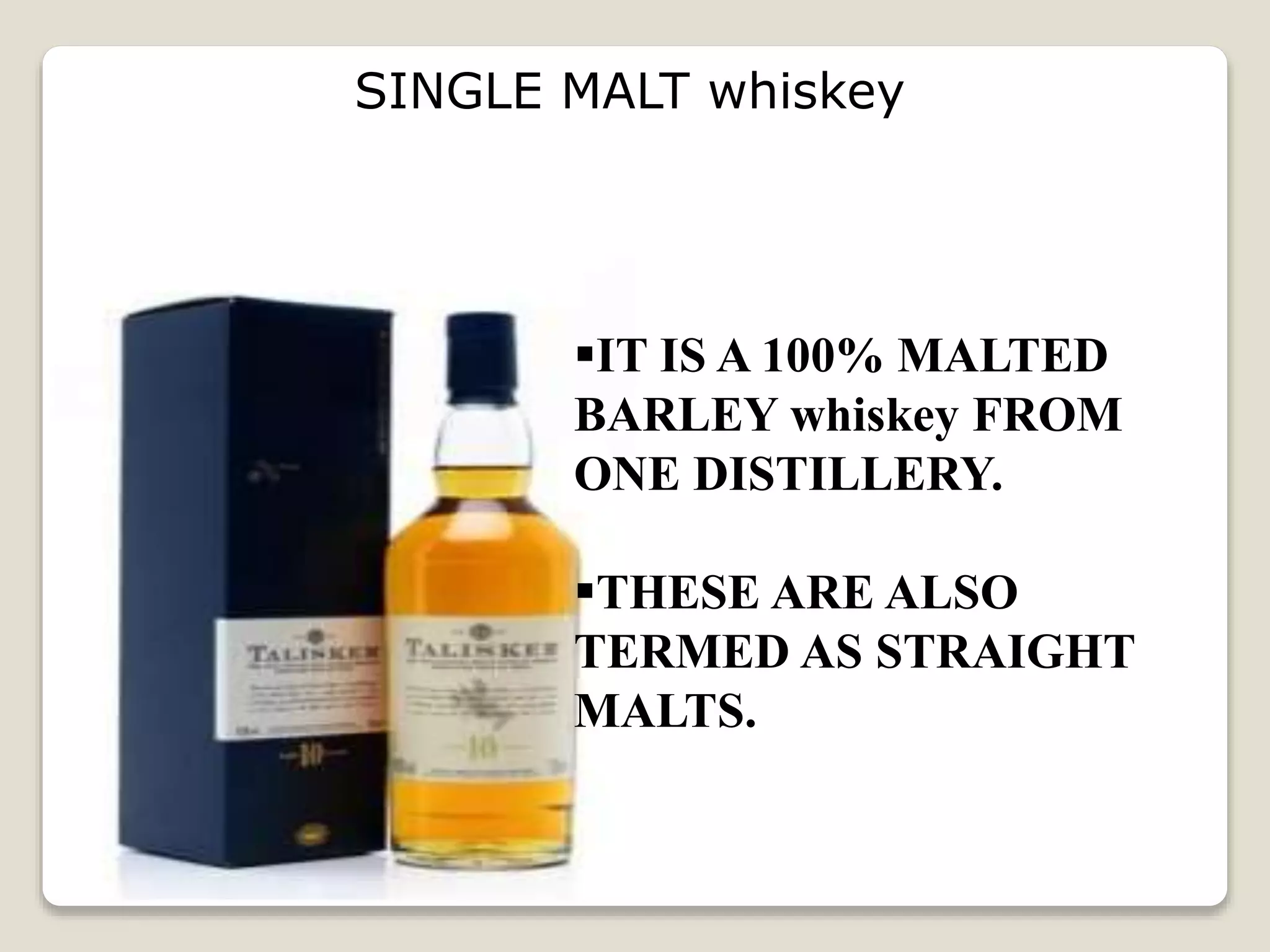 Scotch whiskey or Scotland Whiskey | PPTX