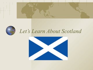 Scotland | PPT