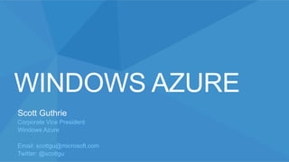 Scott Guthrie Presents at OuterConf2013 | PPT