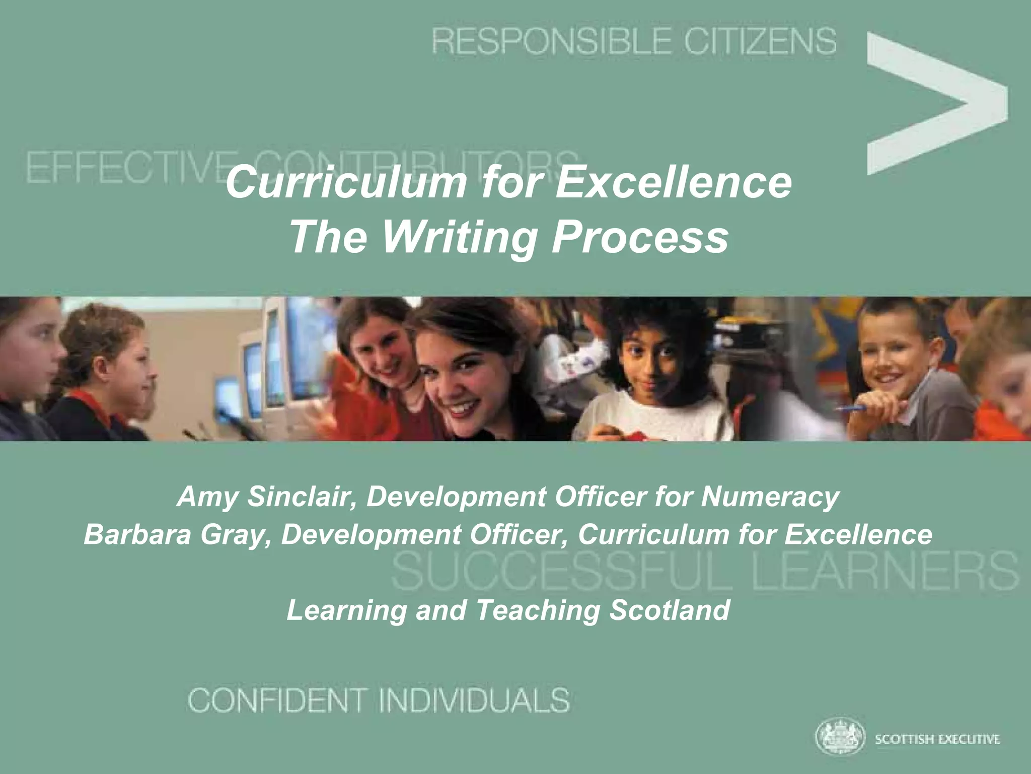 Scottish Curriculum for Excellence Numeracy Outcomes | PPT
