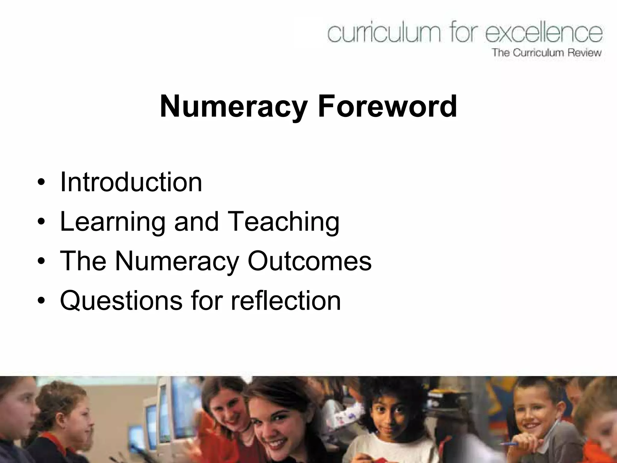 Scottish Curriculum for Excellence Numeracy Outcomes | PPT