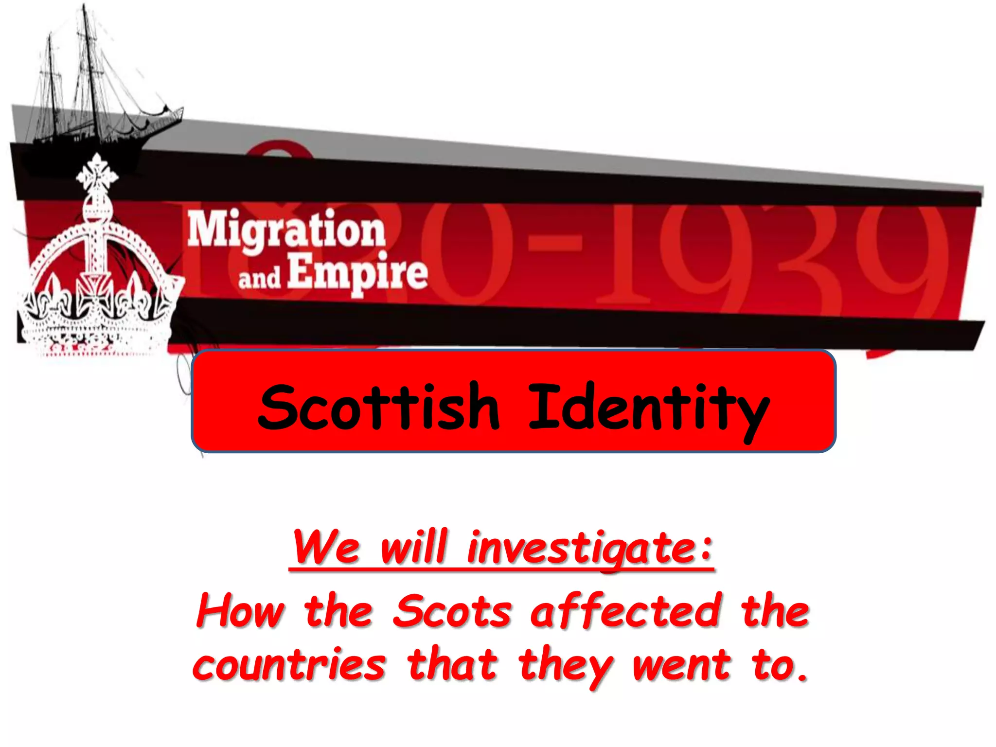 Scottish identity | PPTX