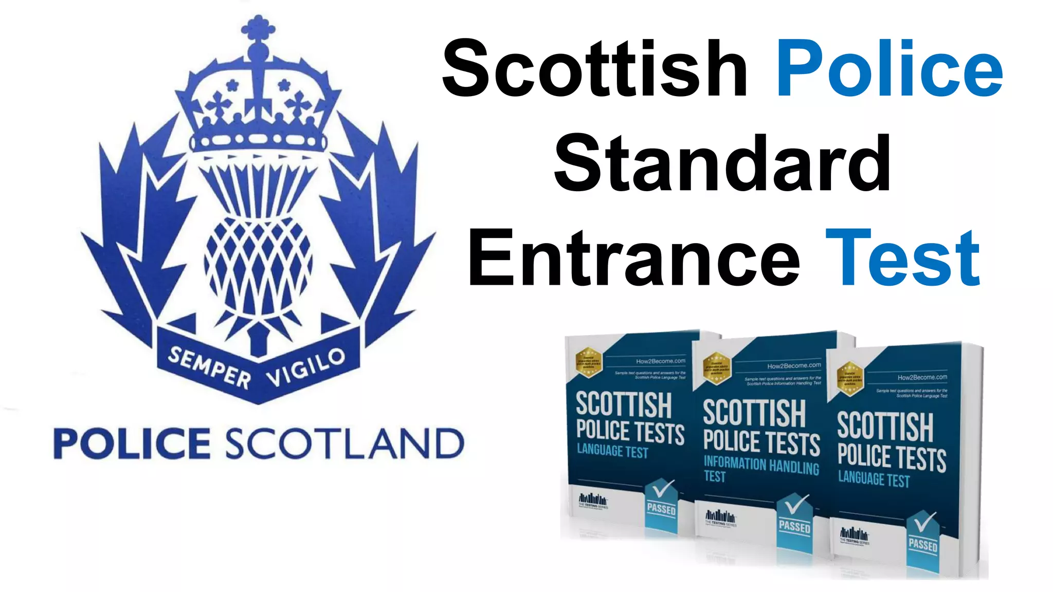 Scottish Police Standard Entrance Test - Language, Numbers and ...
