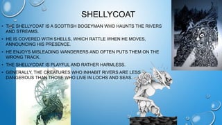 Scottish Water Myths and Legends | PPTX
