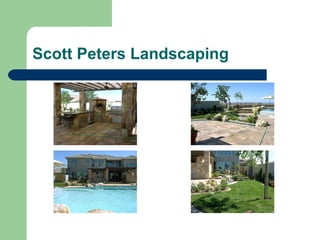 Scott Peters Landscaping Powerpoint | PPT
