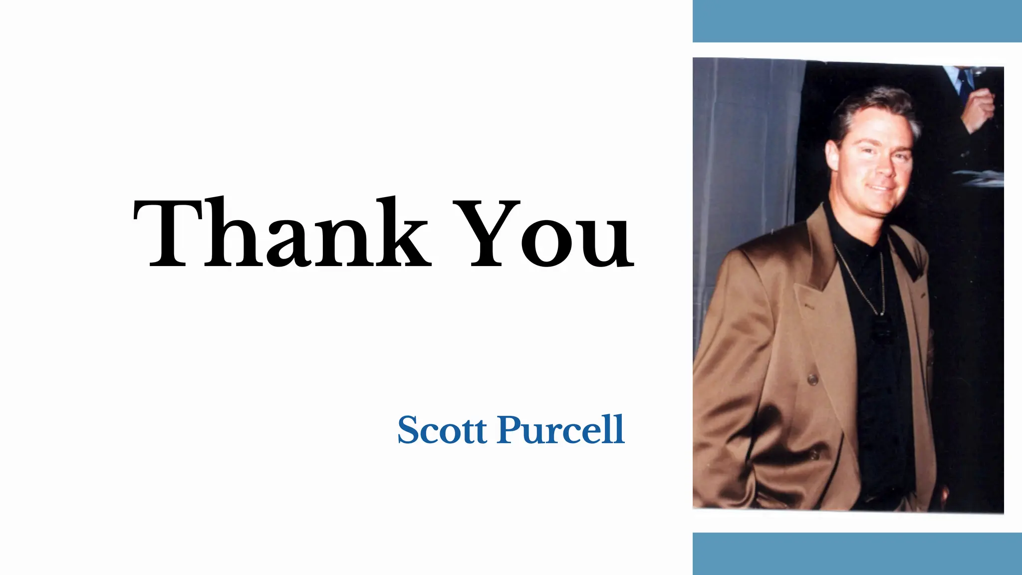 Scott Purcell - A Seasoned Entrepreneur | PPT