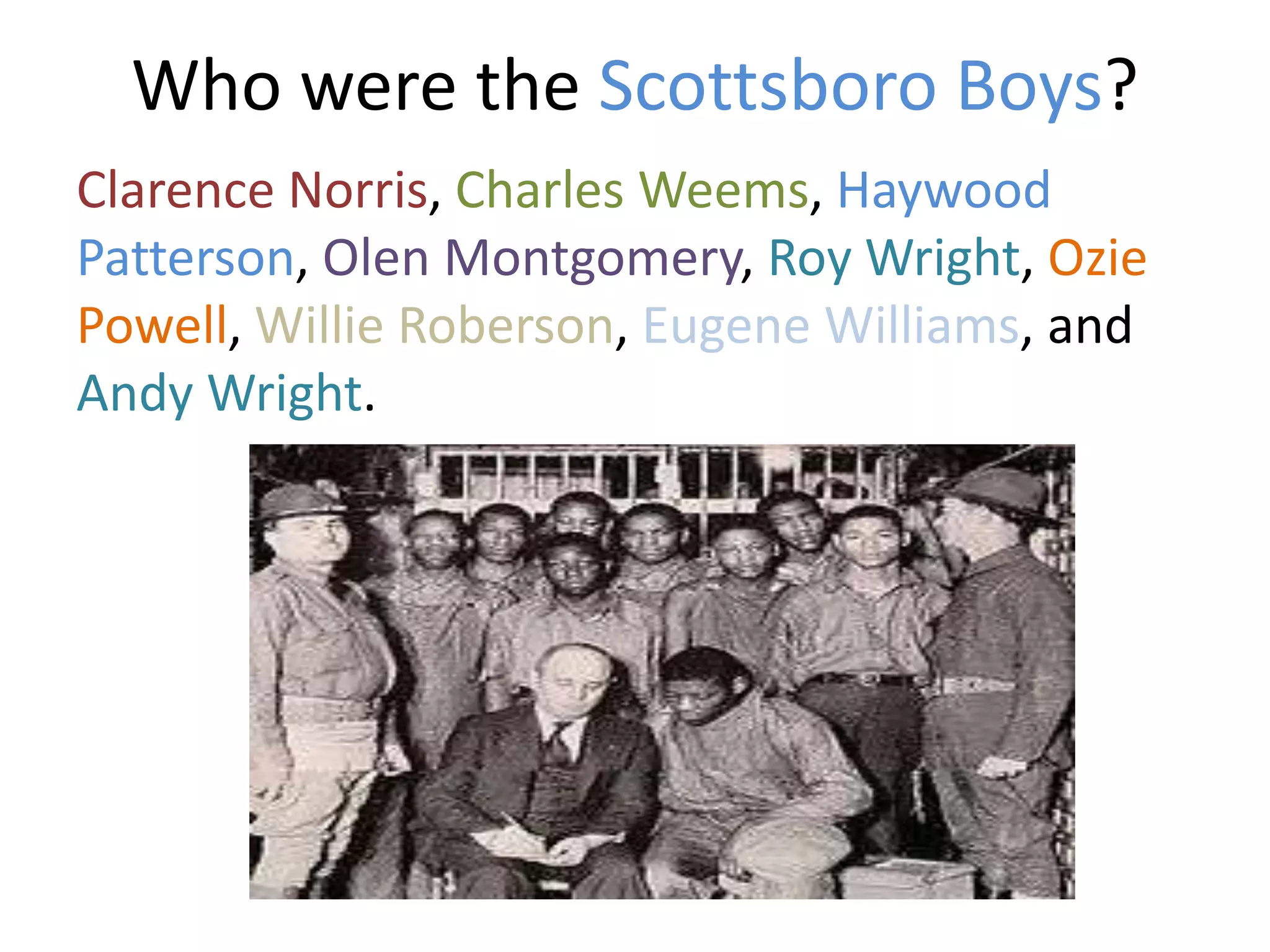 Scottsboro boys | PPTX | Crime & Harmful Acts to Individuals, Society ...