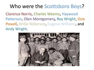 Scottsboro boys | PPTX | Crime & Harmful Acts to Individuals, Society ...