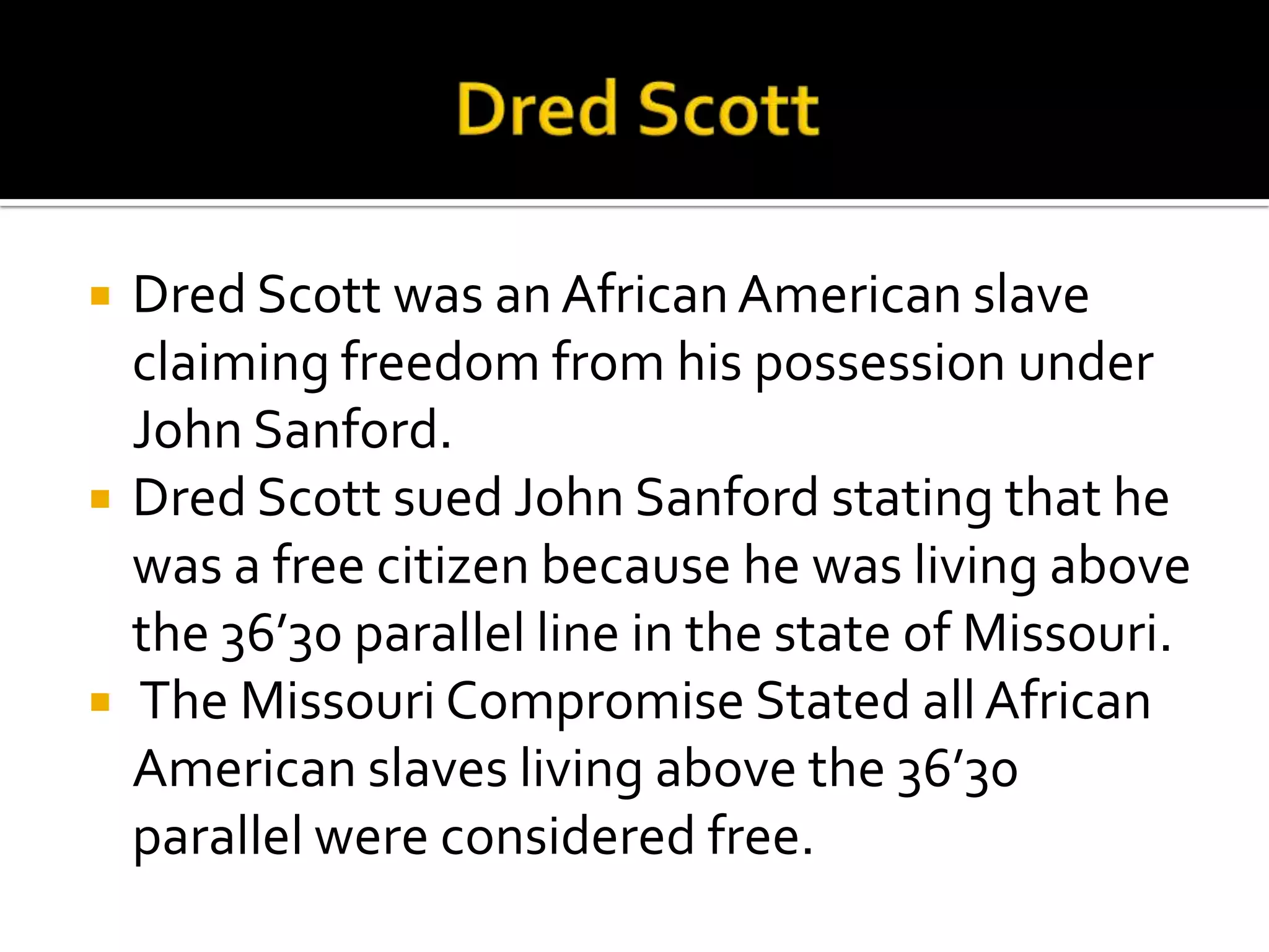 Scott v sandford | PPTX