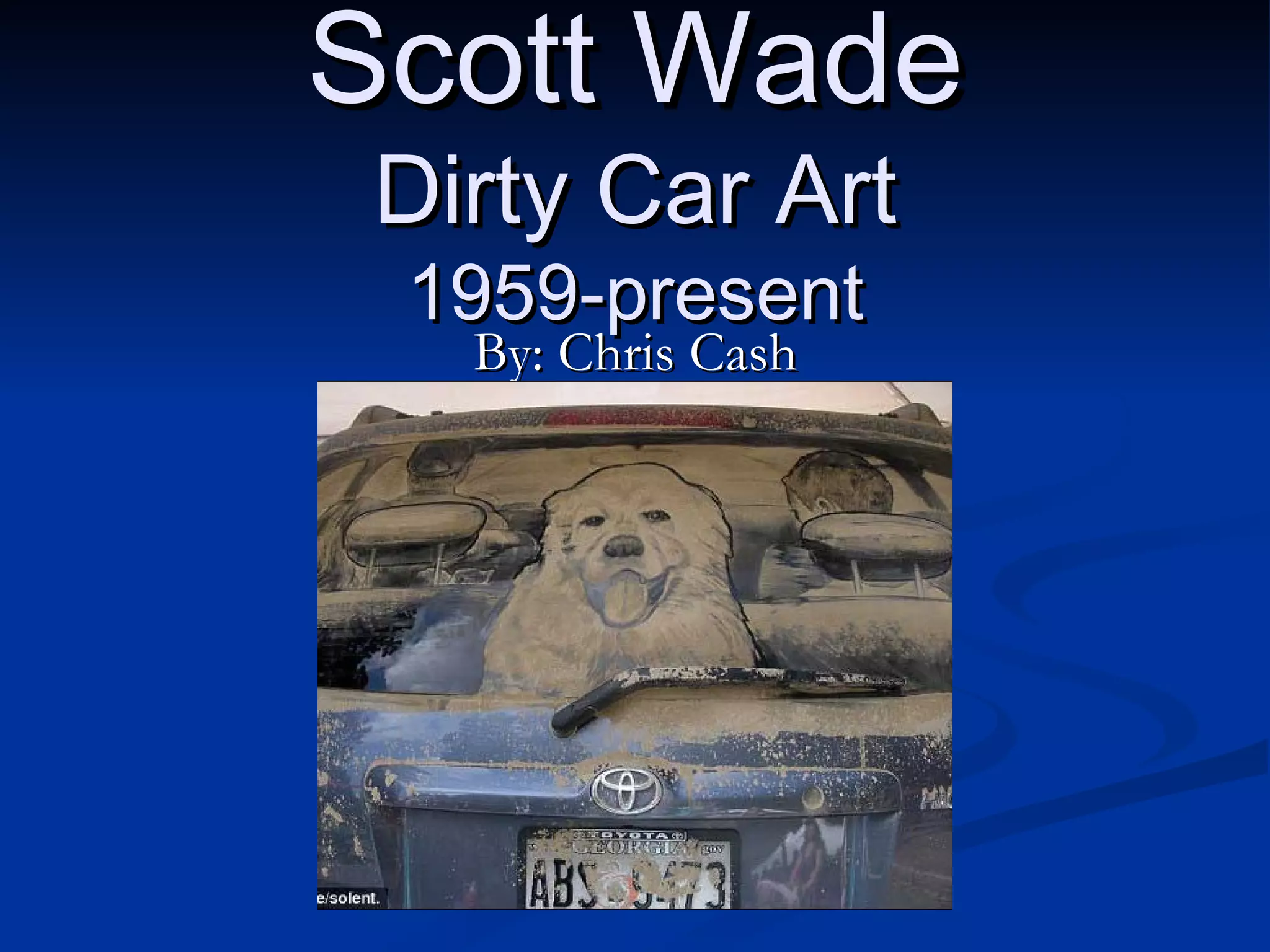 Scott Wade | PPT
