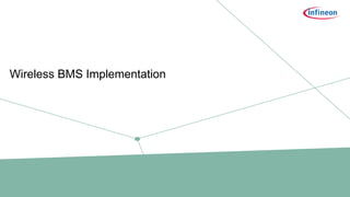 DEVELOPMENT OF AN AUTOMOTIVE WIRELESS BMS SOLUTION | PDF