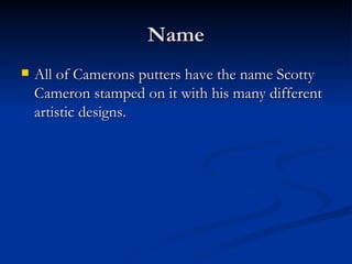 Scotty Cameron | PPT