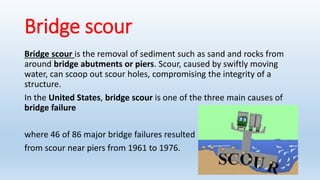Scour around bridge piers | PPTX