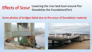 Scour around bridge piers | PPTX