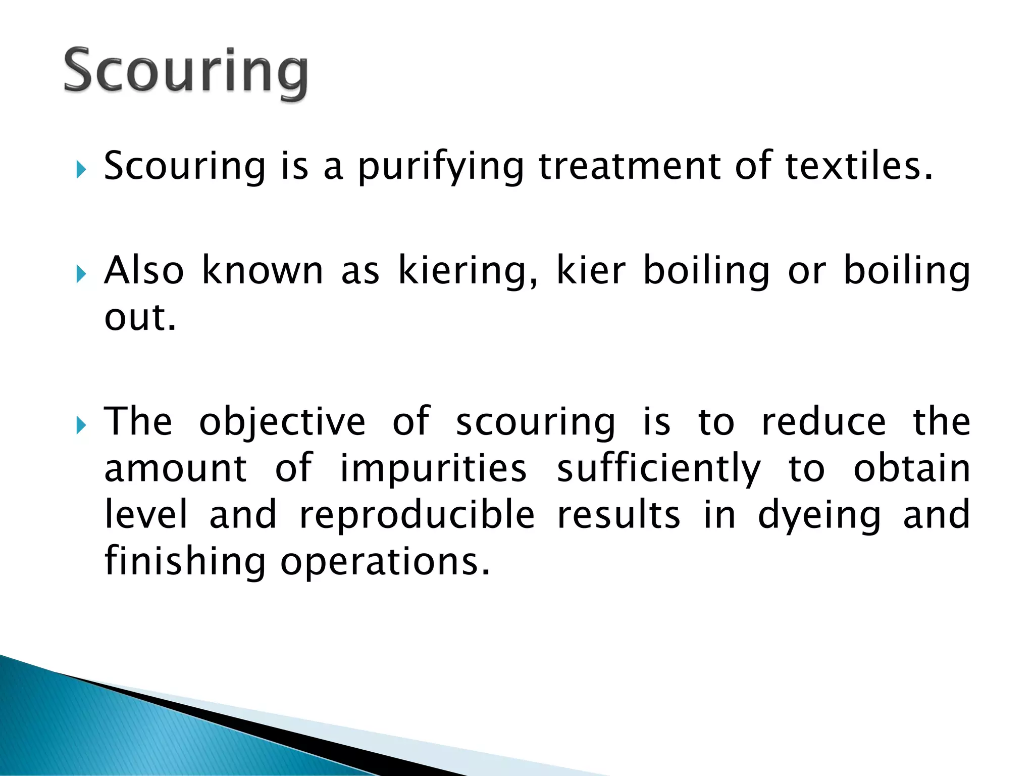 Scouring process in textile processing | PDF