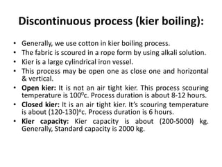 Scouring of cotton and wool fabric with effective scouring method | PPTX