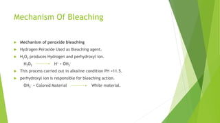 Scouring and bleaching in textiles | PPTX