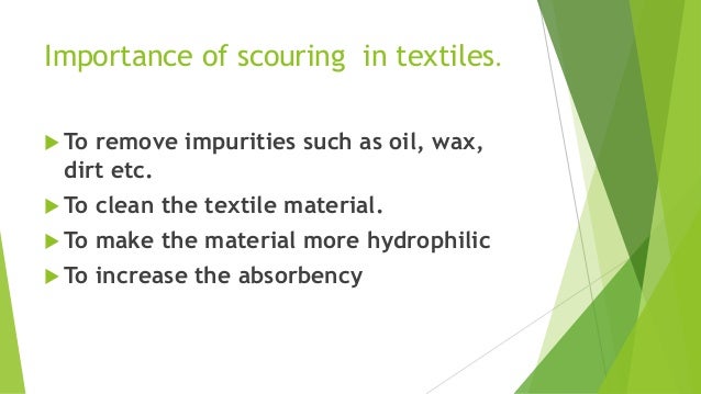 Scouring and bleaching in textiles