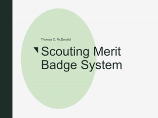 Scouting Merit Badge System | PPTX