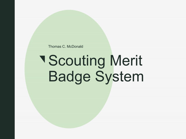 Scouting Merit Badge System | PPT