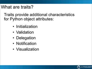 Scientific Computing with Python Webinar: Traits | PDF | Programming Languages | Computing