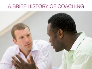 Coaching Maturity Model and the Evolution of Coaching | PPT