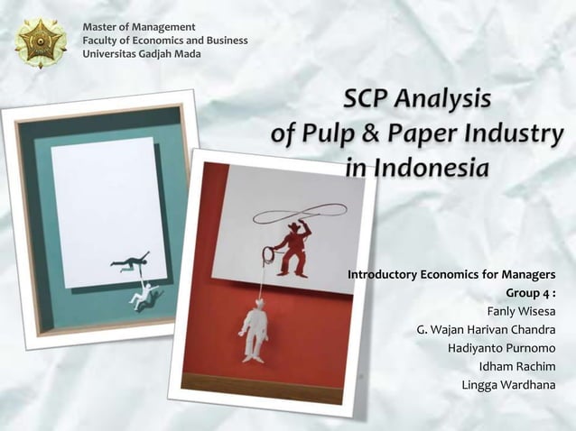 Scp analysis of pulp & paper industry | PPT