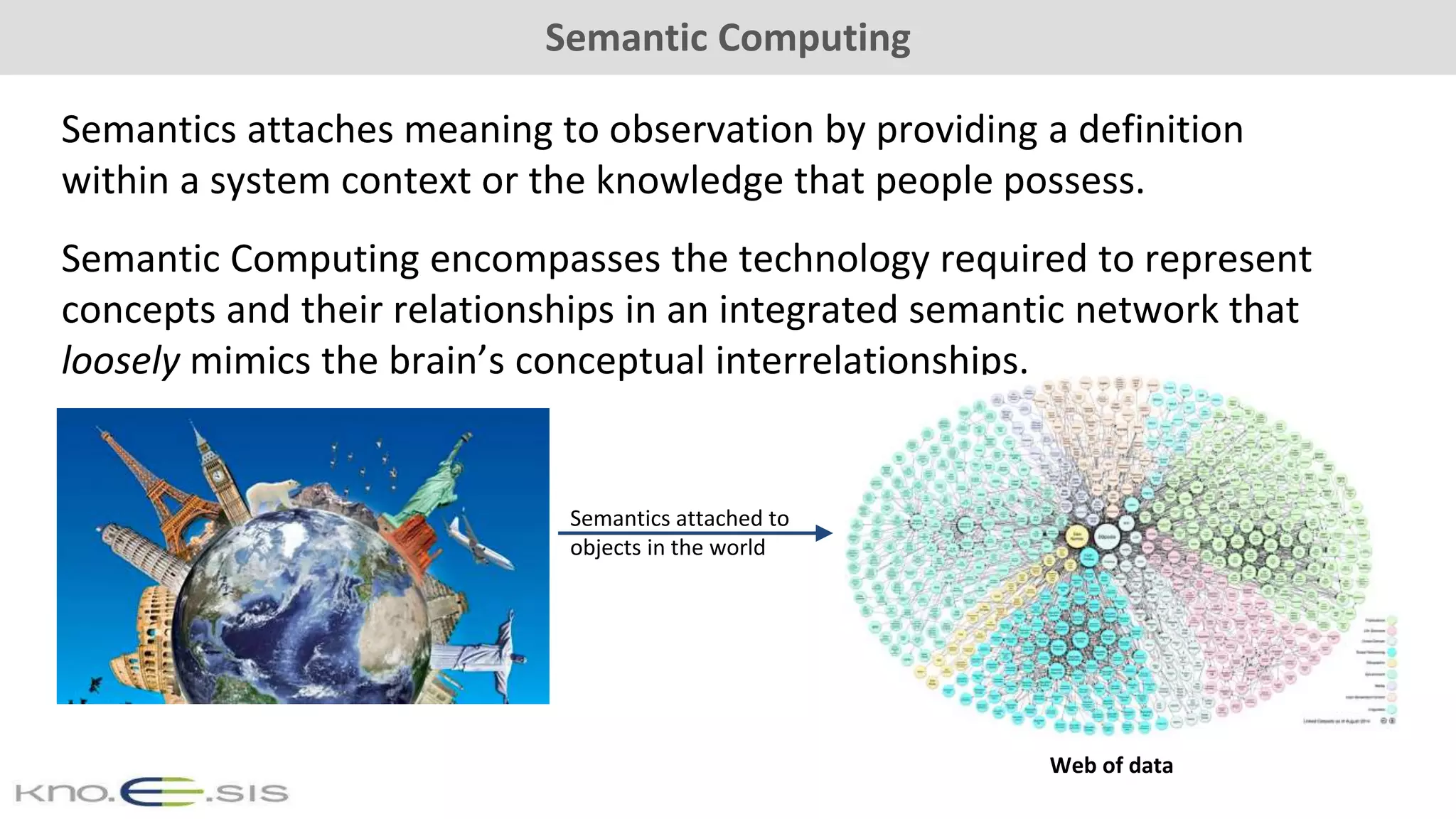 Semantic, Cognitive, and Perceptual Computing – three intertwined str…