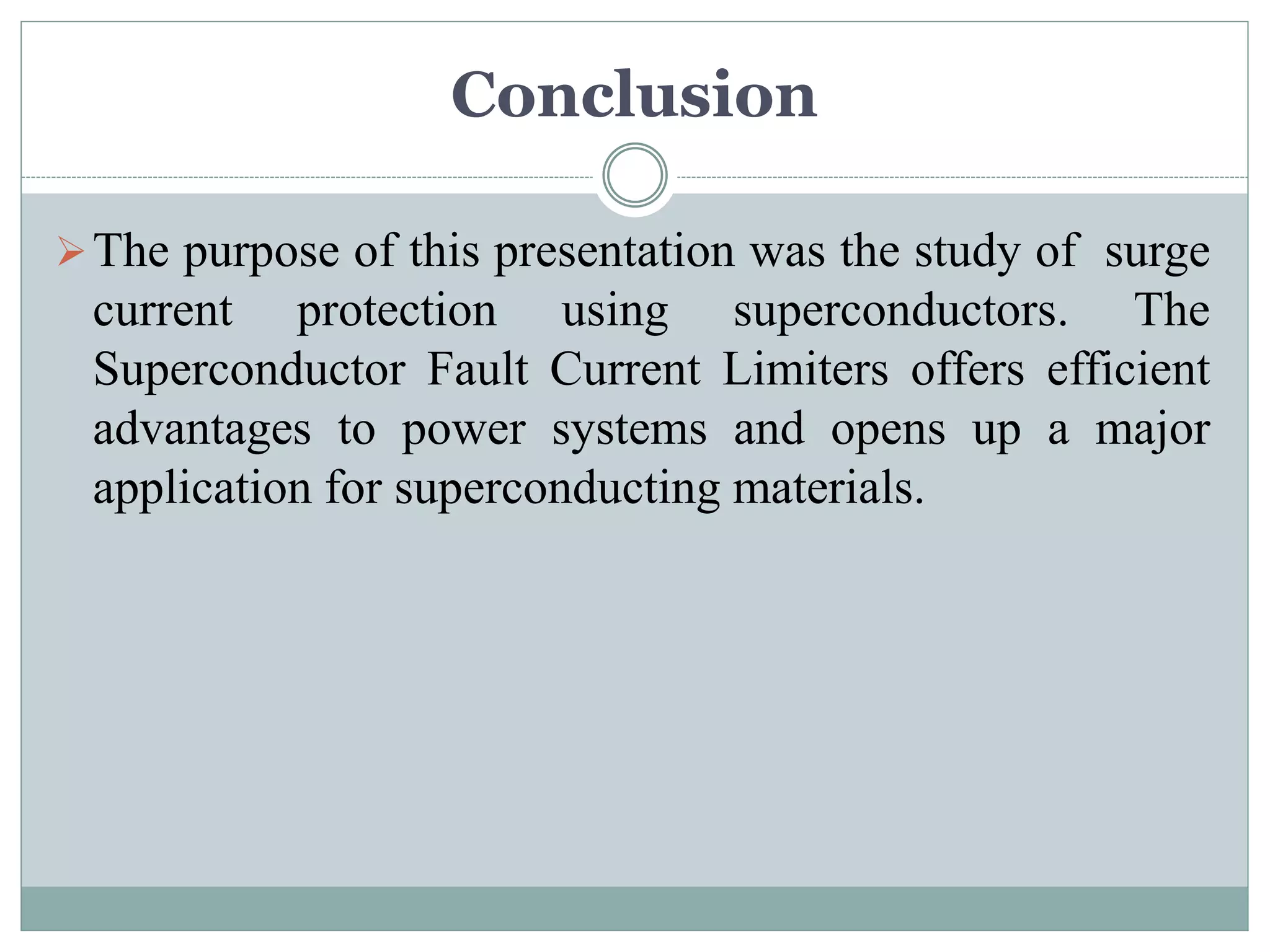Surge current protection using super conductors | PPTX