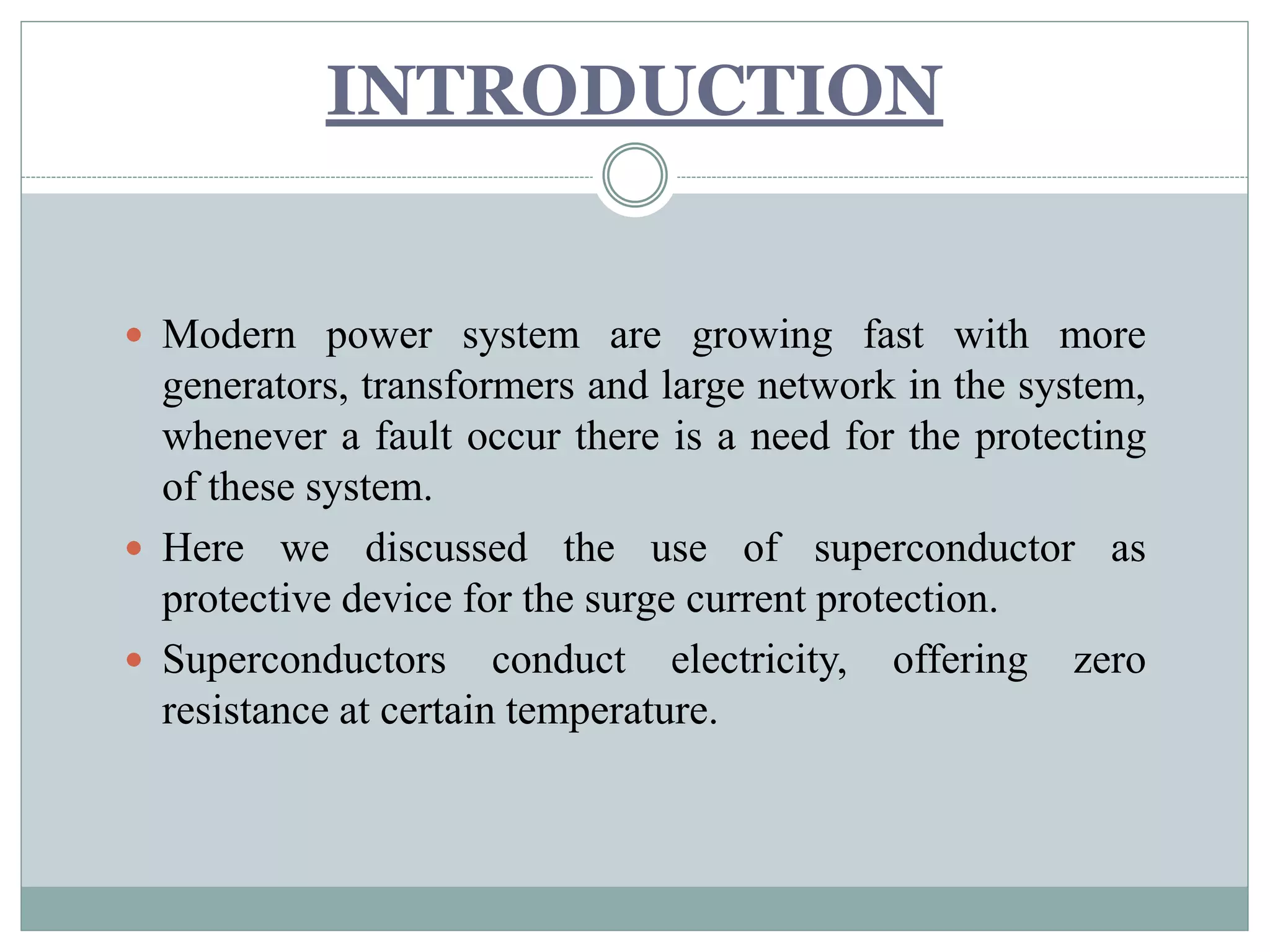 Surge current protection using super conductors | PPTX