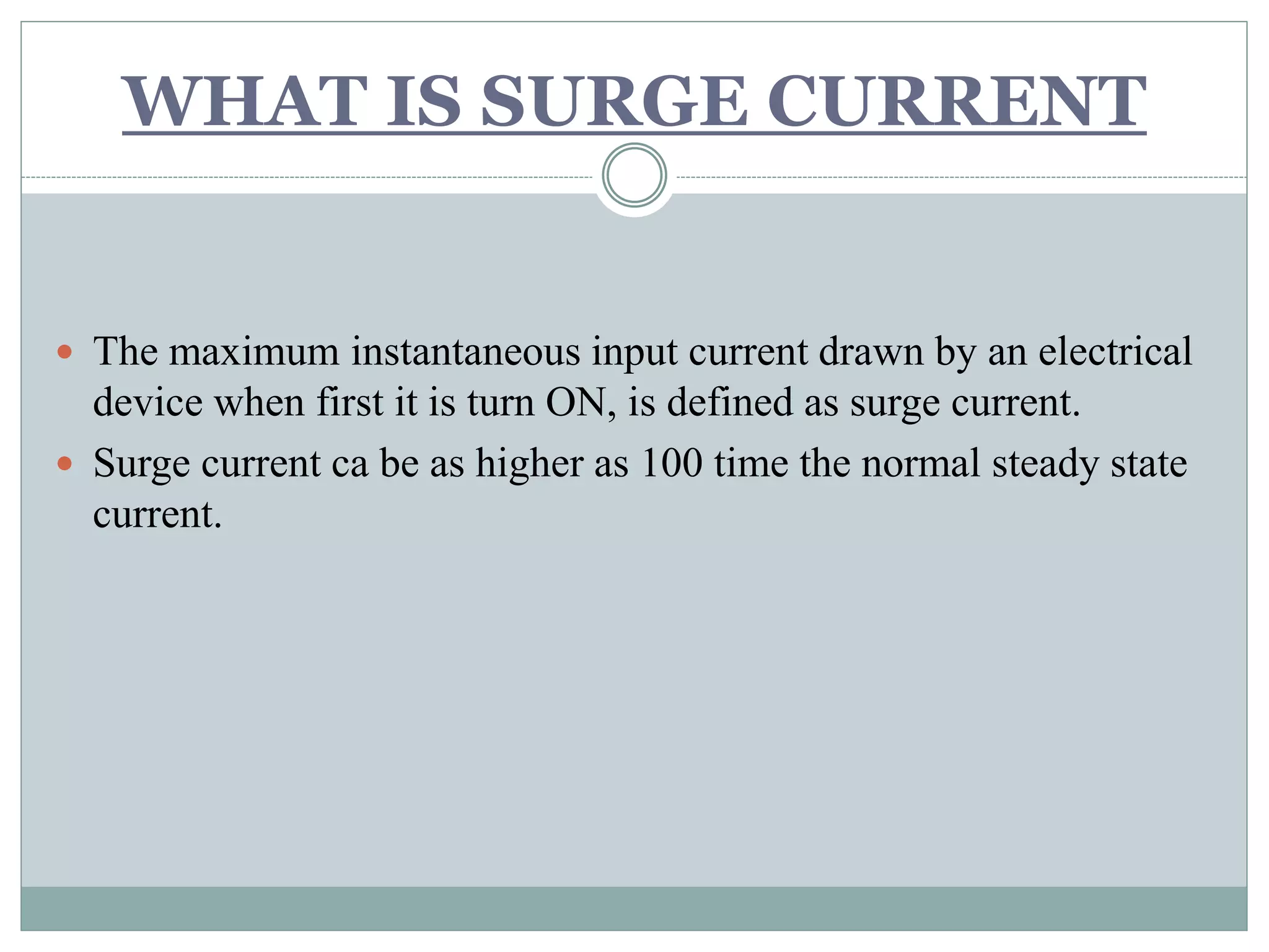 Surge current protection using super conductors | PPTX