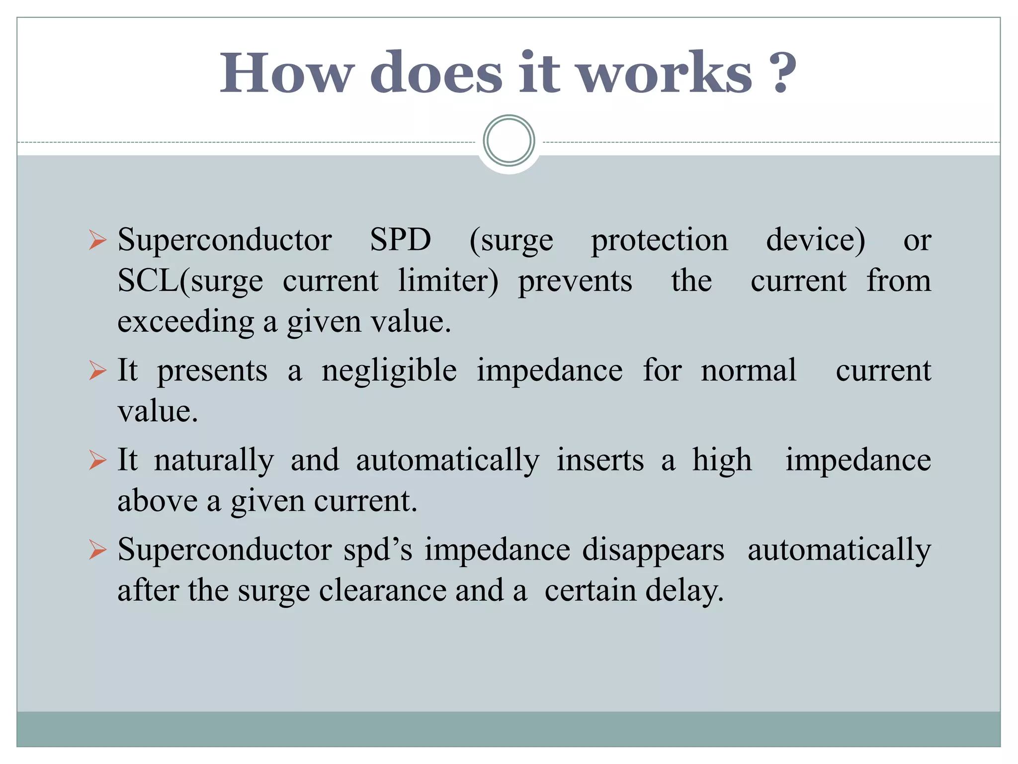 Surge current protection using super conductors | PPTX