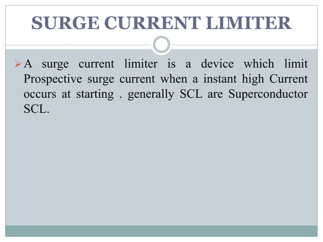 Surge current protection using super conductors | PPTX | Physics | Science