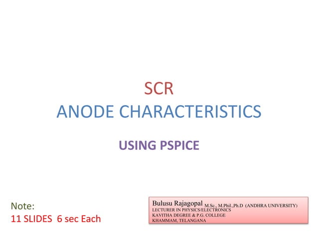 Anode Characteristics of SCR using Pspice9.1 | PPT