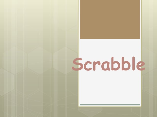 All about Scrabble | PPTX