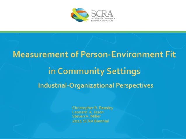 Measurement of Person-Environment Fit in Community Settings | PPTX