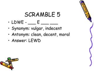 Scramble / Idioms and Phrases / Diary Writing | PPT