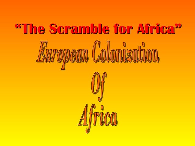Scramble for africa th | PPT