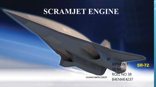 Scramjet engine | PPTX | Physics | Science