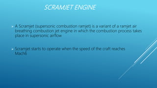Scramjet engine | PPTX | Physics | Science