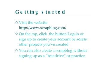 Scrapblog | PPT | Free Download
