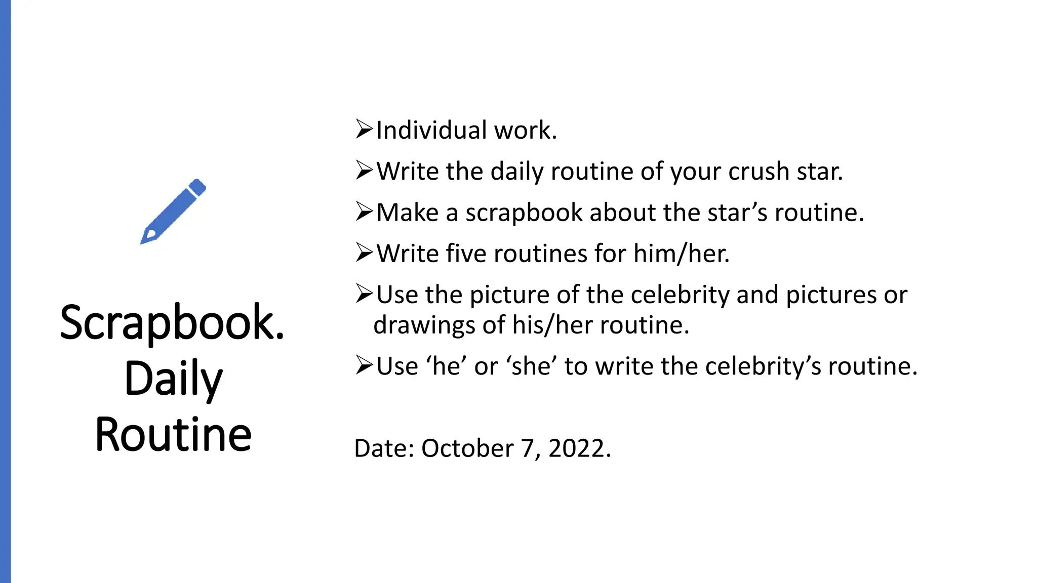 Scrapbook-How to make a scrapbook with student's routine | PPTX