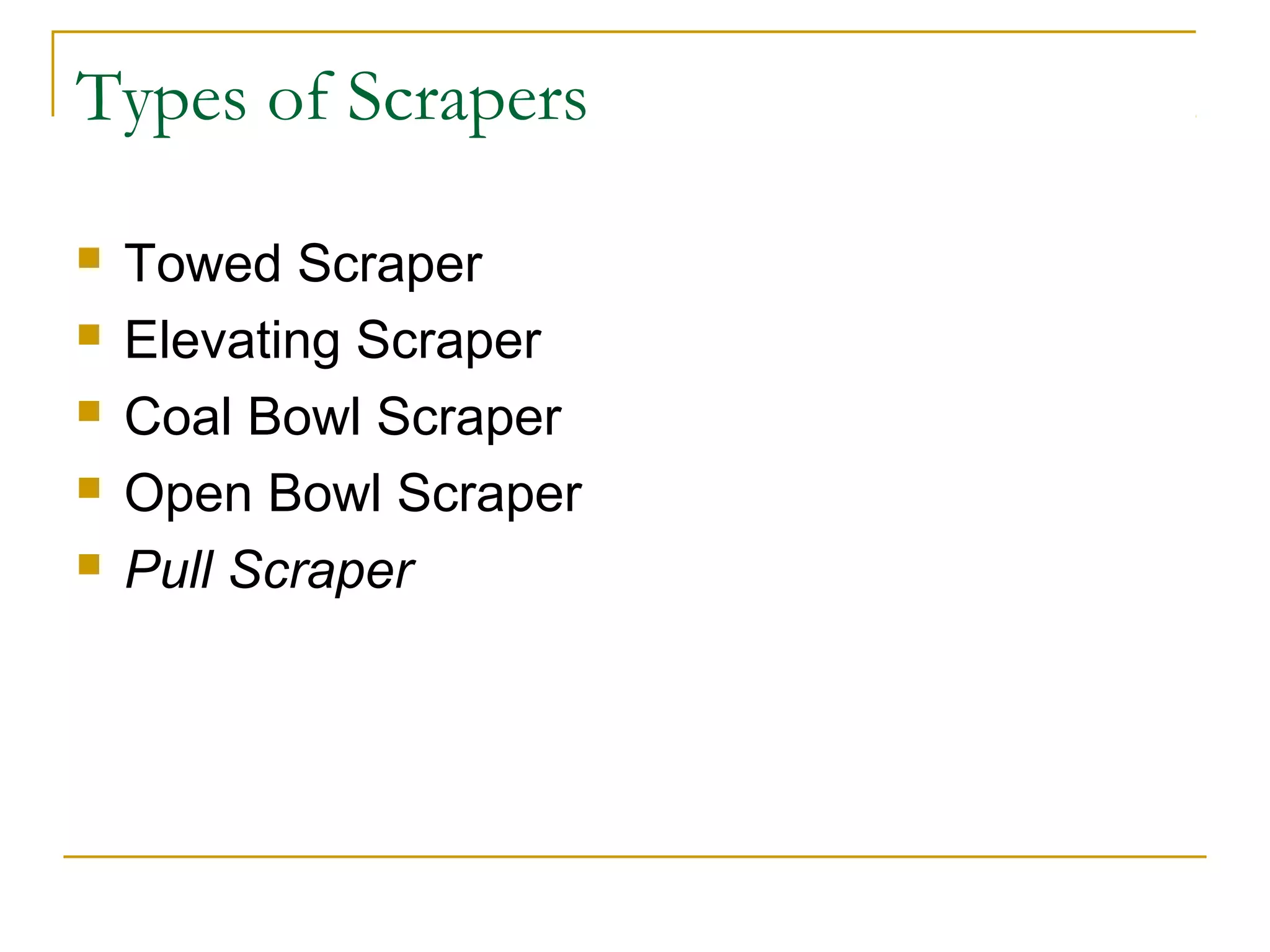 Scraper | PPT