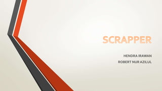 Scrapper | PPTX