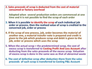 Scrap waste spoilage in costing | PPTX