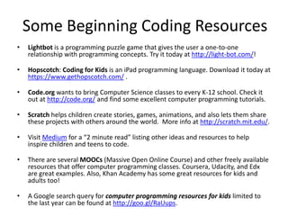 Inspiring Kids to Code Using Scratch and Other Tools | PPT