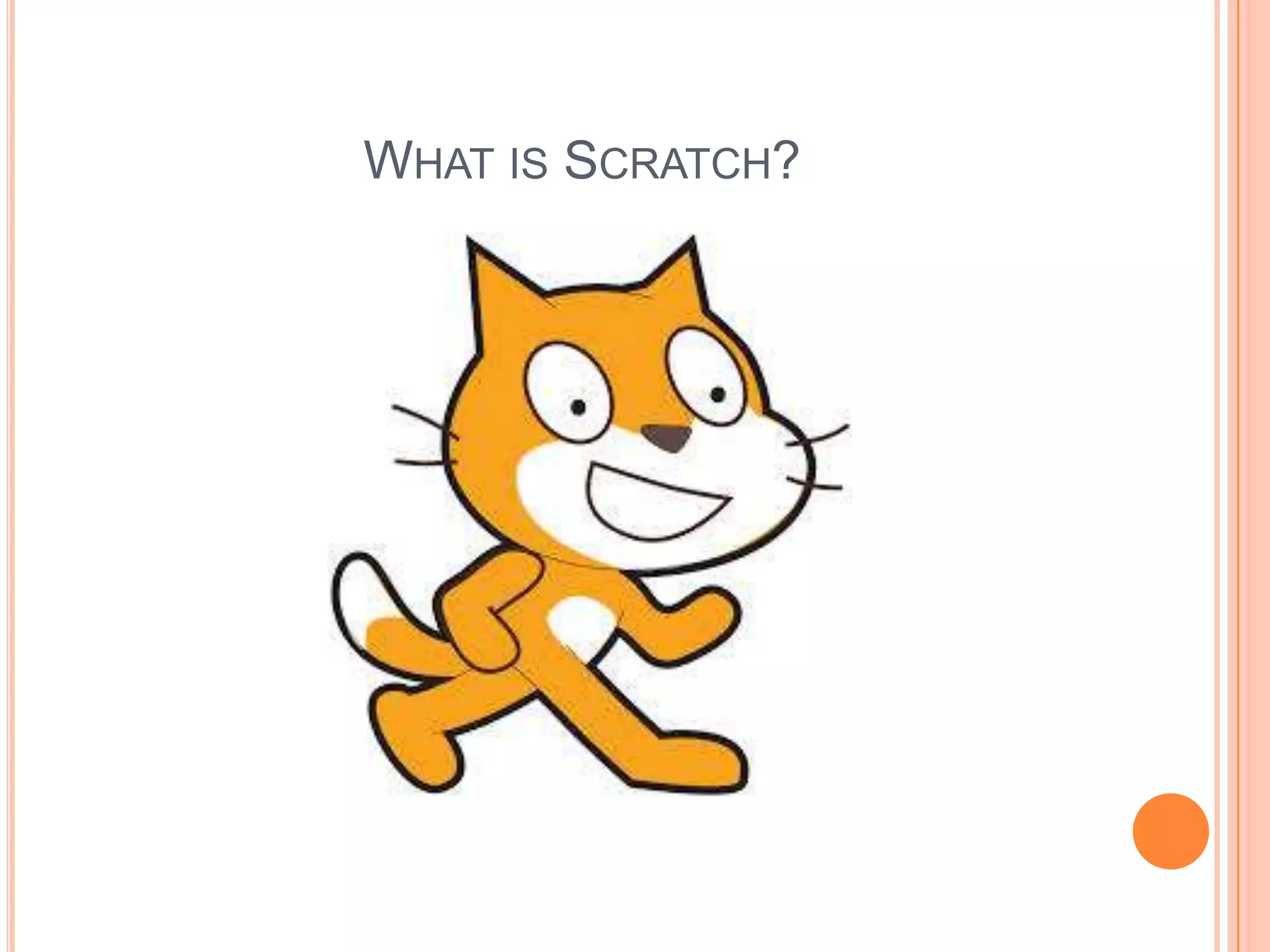 Scratch is where you can | PPTX