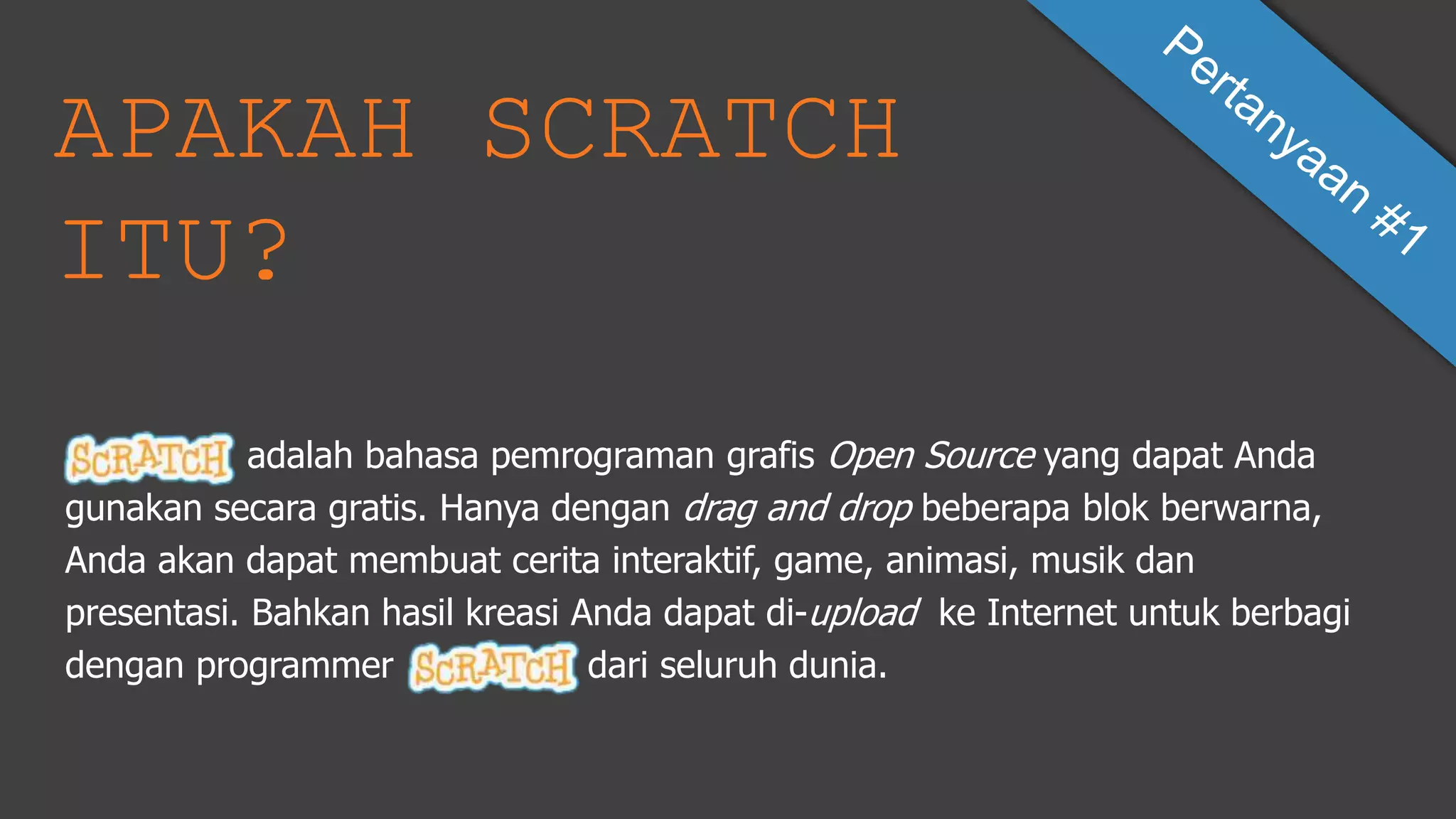 Belajar Pemrograman Scratch Part 1 | PPTX